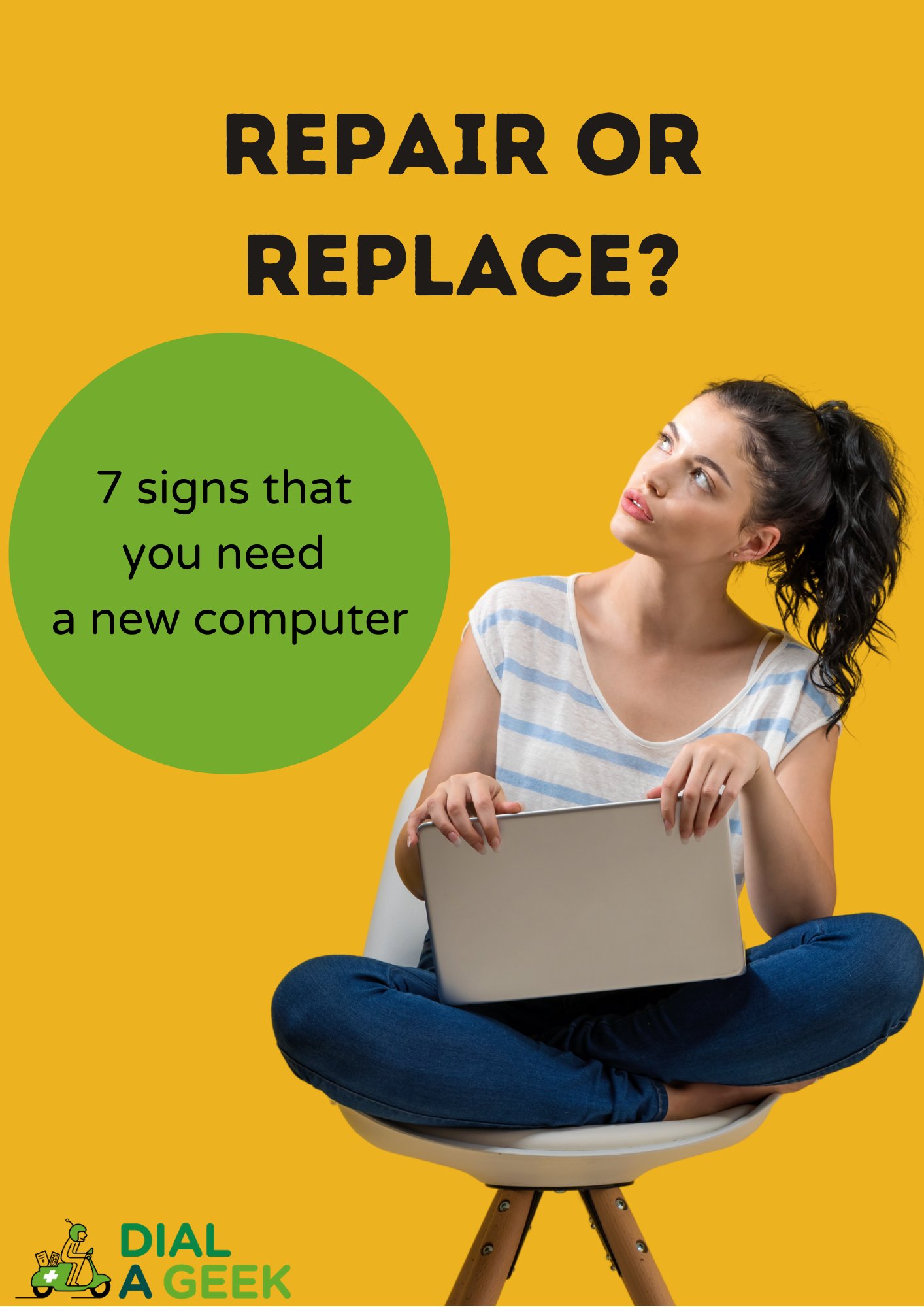 Repair or replace? - Dial A Geek